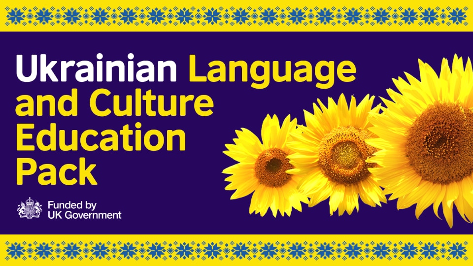 Ukrainian language and culture education pack | British Council