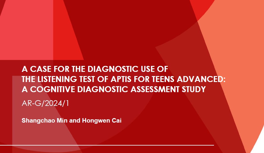 A case for the diagnostic use of the listening test of Aptis for teens ...