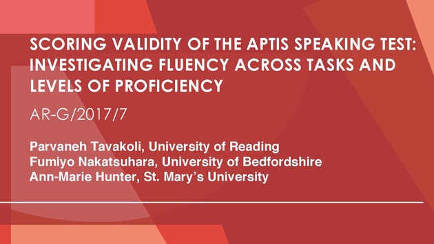 Scoring Validity of the Aptis Speaking Test: Investigating Fluency ...