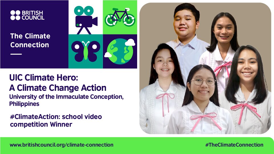 UIC Climate Hero: A Climate Change Action - Philippines | British Council