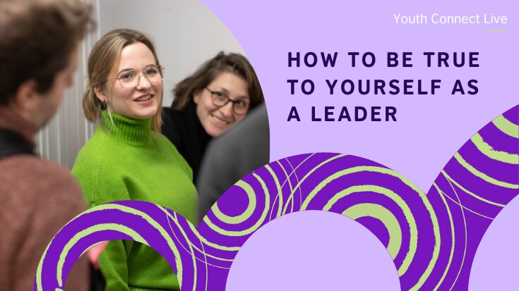 Youth Connect Live: how to be true to yourself as a leader | British ...